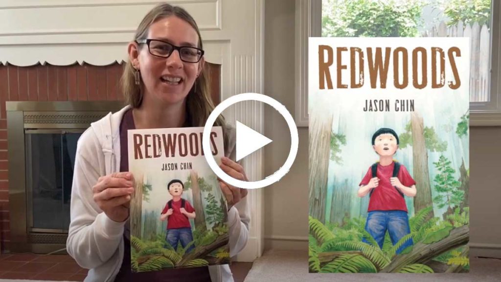Book reading: Redwoods, by Jason Chin | Save the Redwoods League